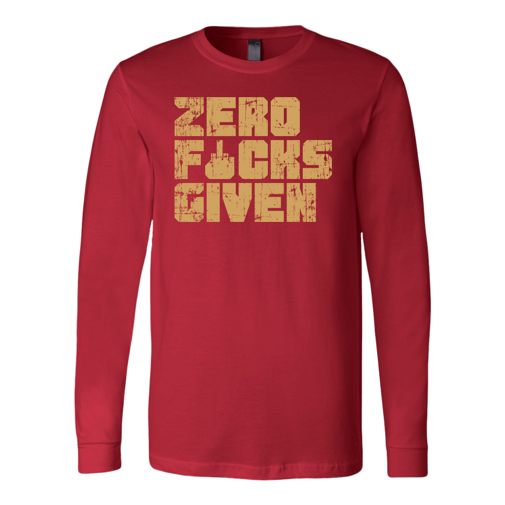 "Zero F&$ Given" Long Sleeve – Eagle Six Gear
